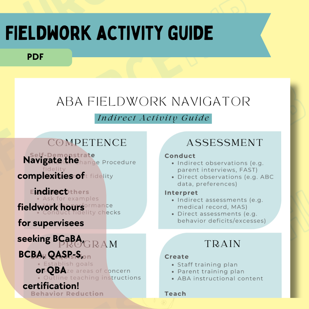 Fieldwork Indirect Activity Guide – Behavior Analyst Resource Center