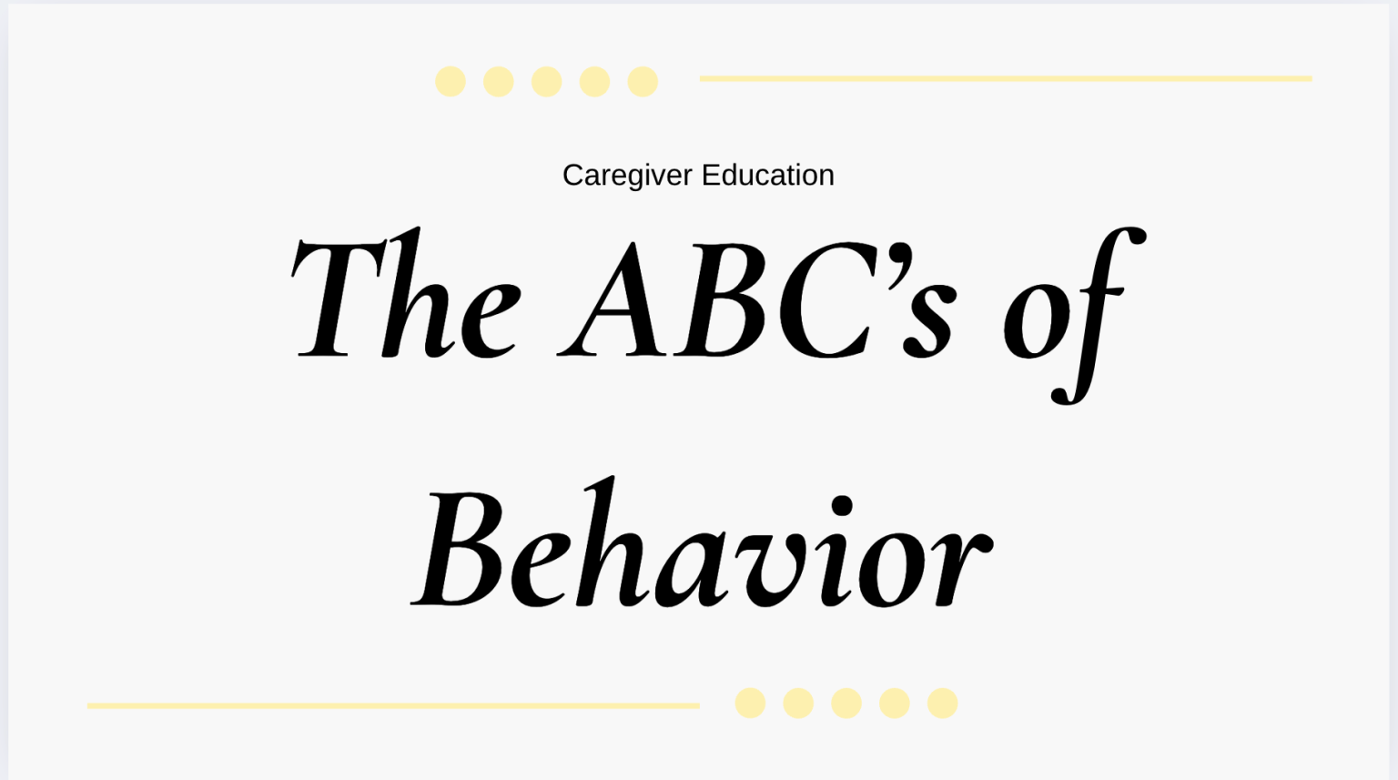 The ABCs of Behavior: ABA Caregiver Education PowerPoint | Functional ...